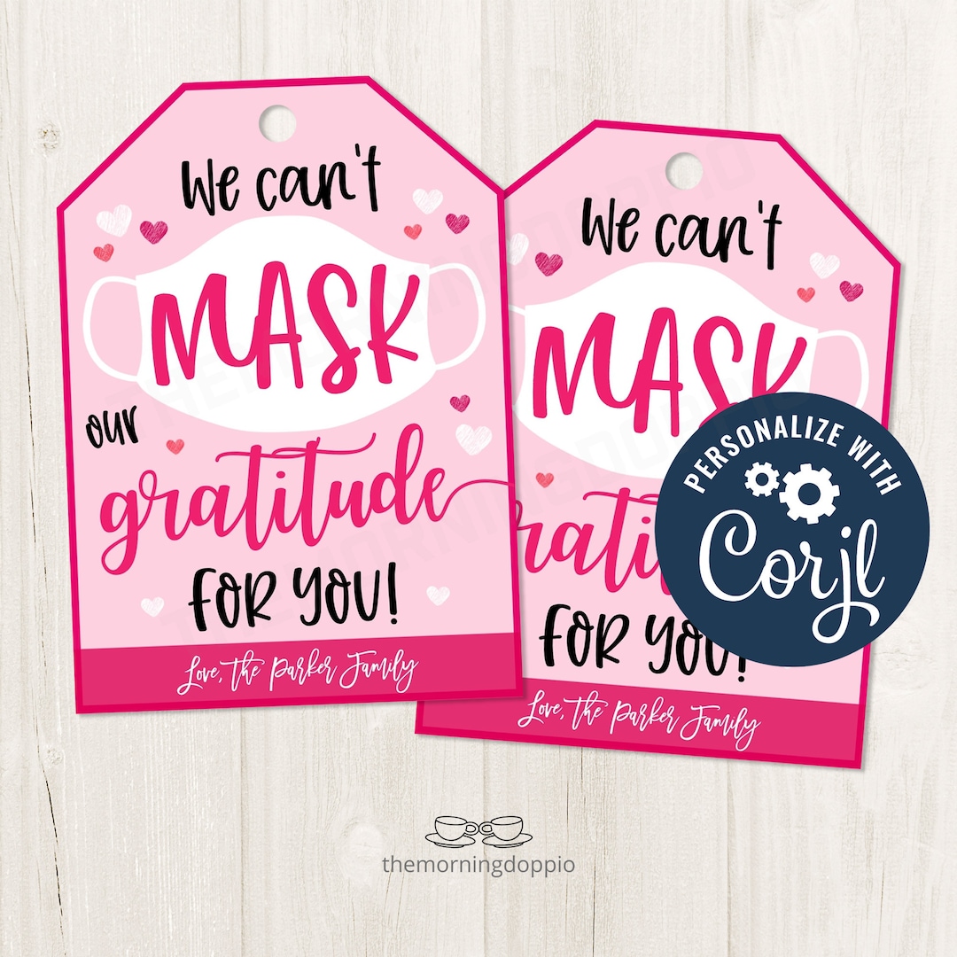 Printable/editable Can't MASK Gratitude for You Valentines Appreciation ...