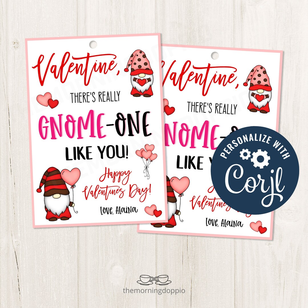Printable/editable There is Gnome-one Like You Valentines Gnome Gnomies ...