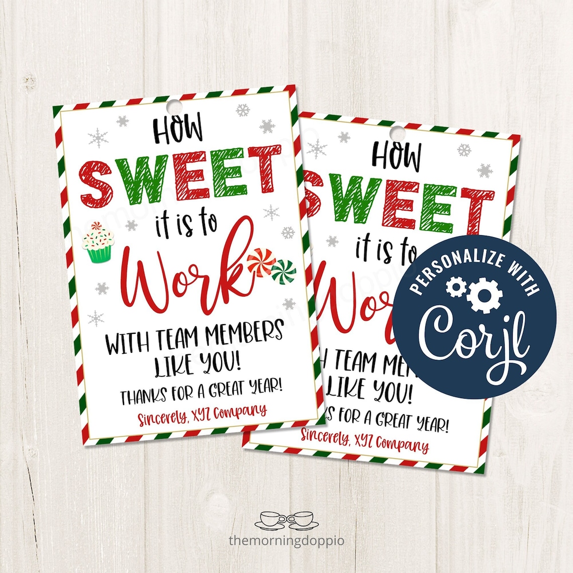 Printable/editable How Sweet It is to WORK With Team Members Like You ...