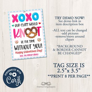 Printable/editable XOXO Our Class Would KNOT Be the Same Without You ...