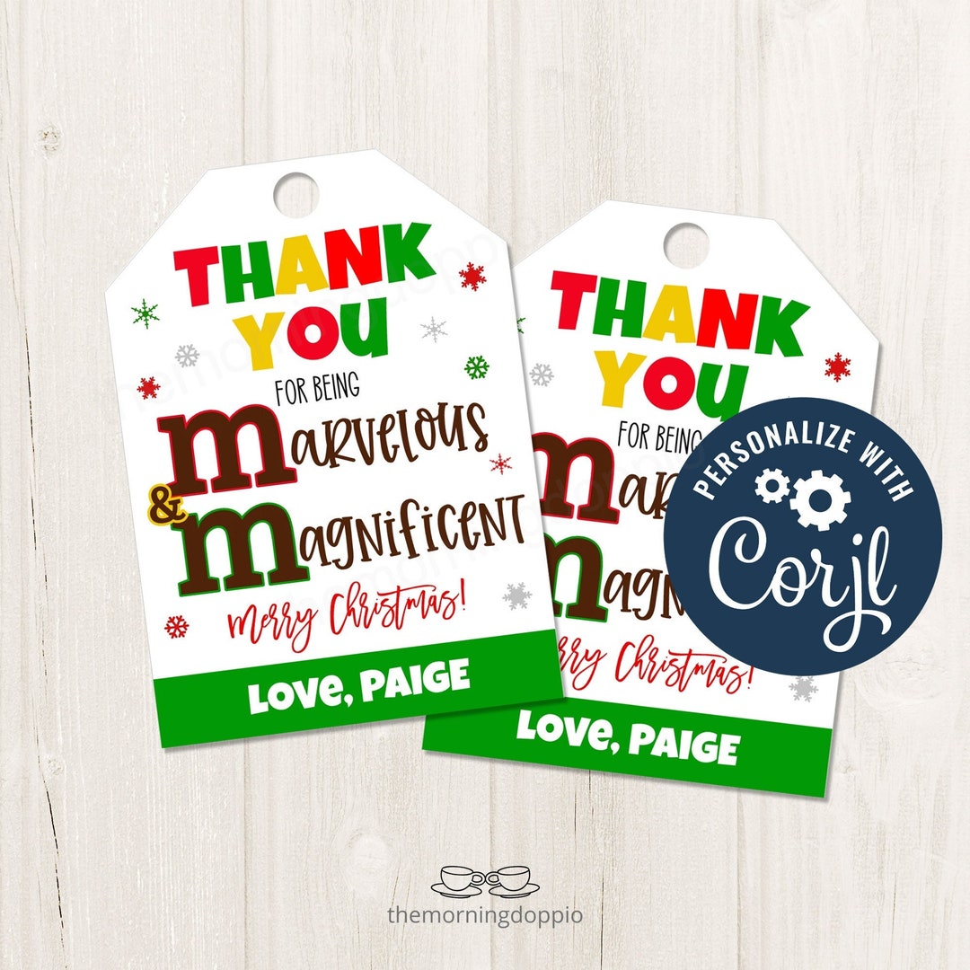 Printable/editable You Are Marvelous and Magnificent M&M Christmas ...