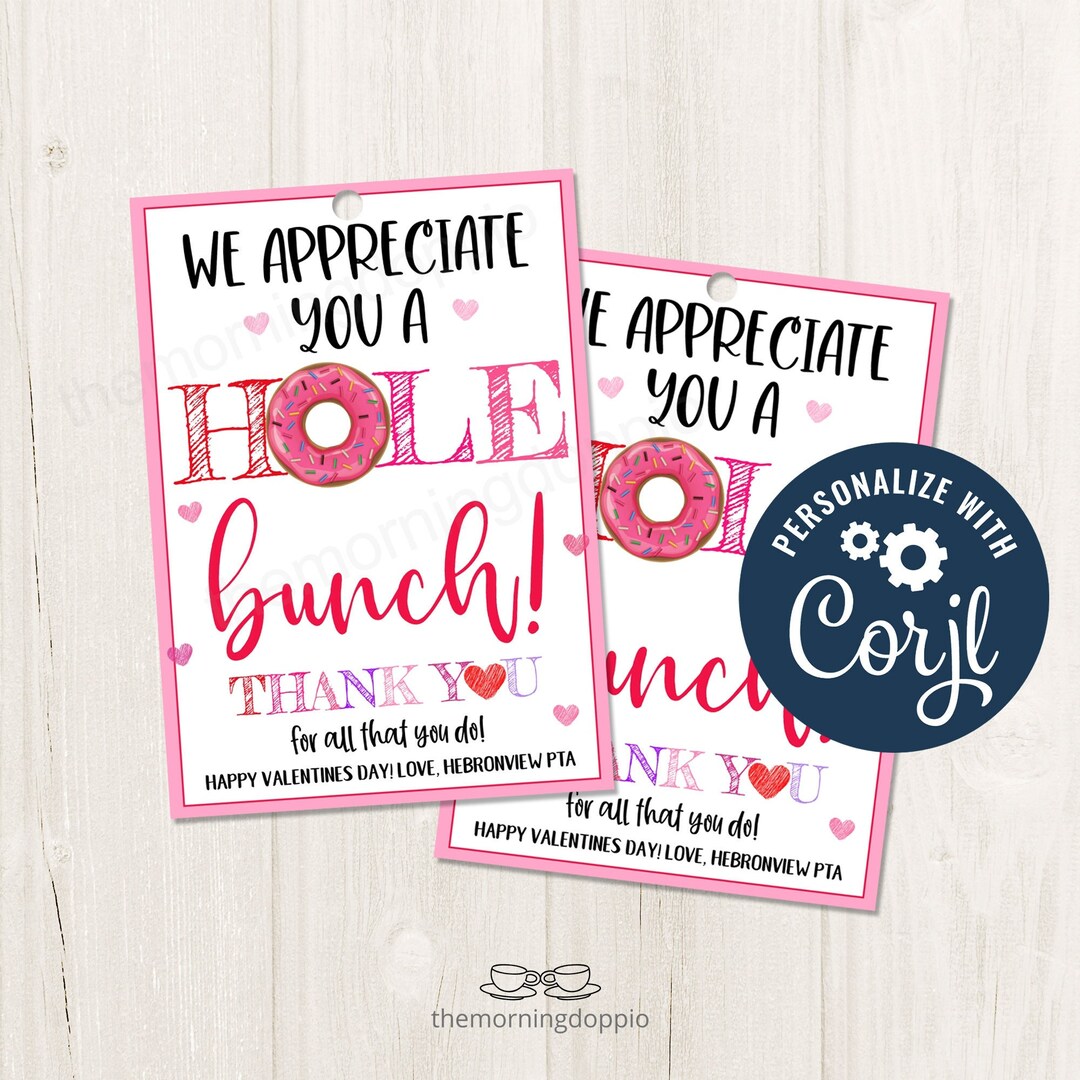 Printable/editable Thanks a HOLE Bunch Valentines Day Thank You Donut ...