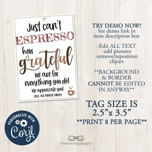 Printable/editable Can't Espresso Gratitude for You Coffee Gift Tag ...