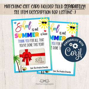 Printable/editable School is Out Summer is Here Thank You Gift Tag for ...