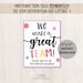 Printable/editable We Make a GREAT TEAM Gift Tag, Appreciation Gift Tag ...