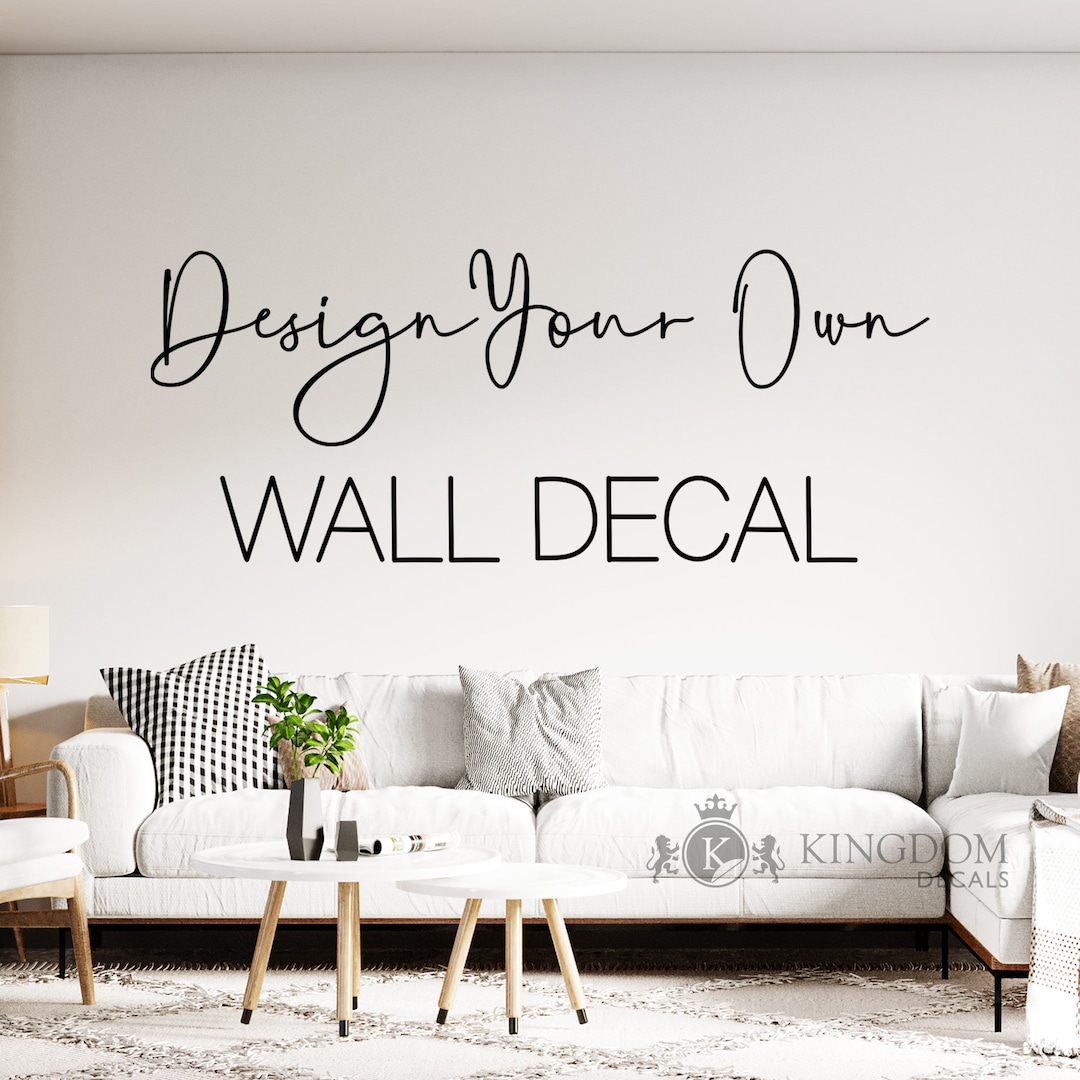 Custom Wall Decal | Personalized Wall Sticker, Create Your Own Quote ...