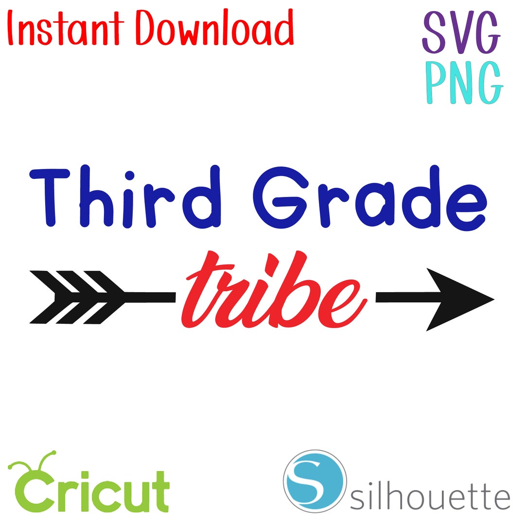 Instant Download - SVG - PNG - Third Grade Tribe - Etsy