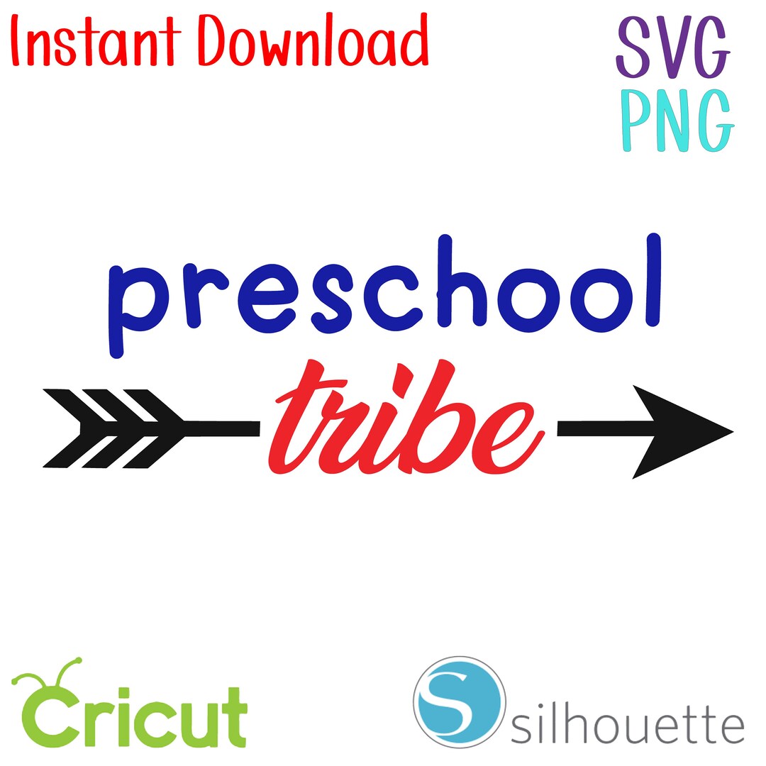 Instant Download - SVG - PNG - Preschool Tribe - Etsy
