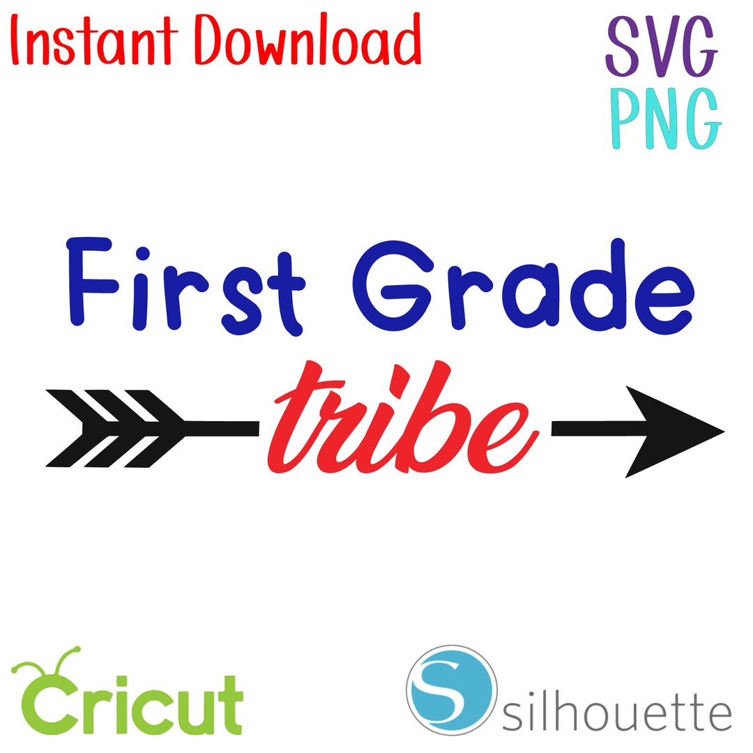 Instant Download - SVG - PNG - First Grade Tribe - Etsy