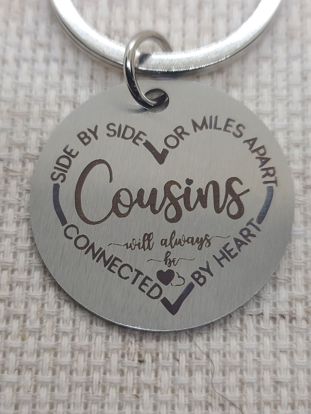 Cousins Keychain - Side by Side or Miles Apart Cousins Will Always Be Connected by Heart - K01 ...