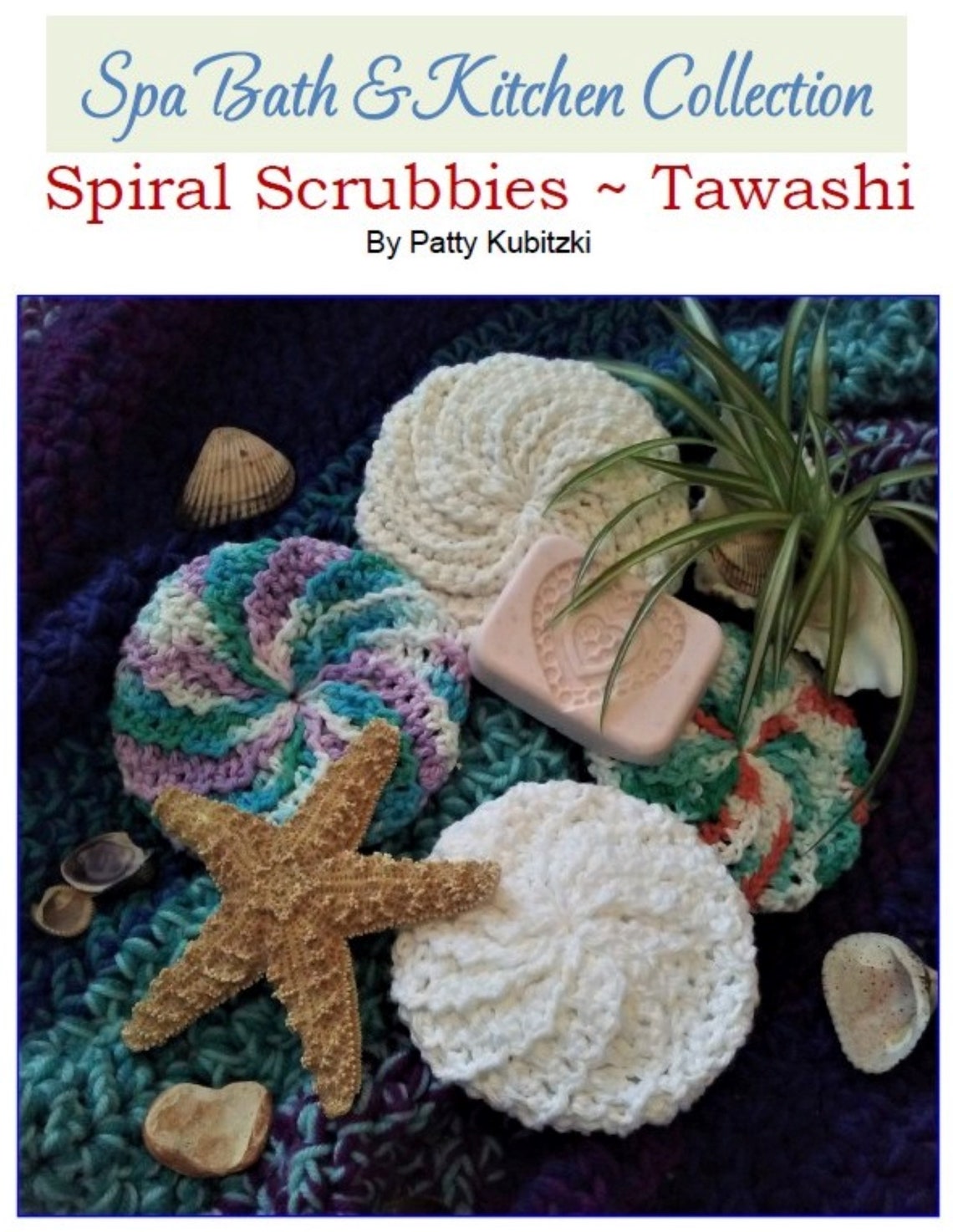 Spa Bath Spiral Scrubbies, Crochet Pattern, Crochet Dishcloth Pattern ...
