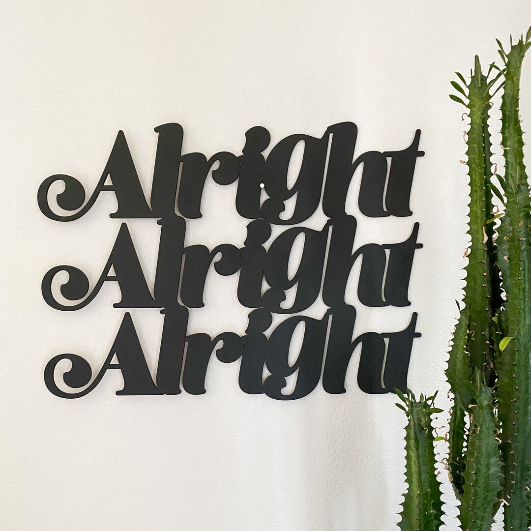 Retro Decor Alright Sign Hippie Decor Custom Wall Decor 70s Decor Retro ...