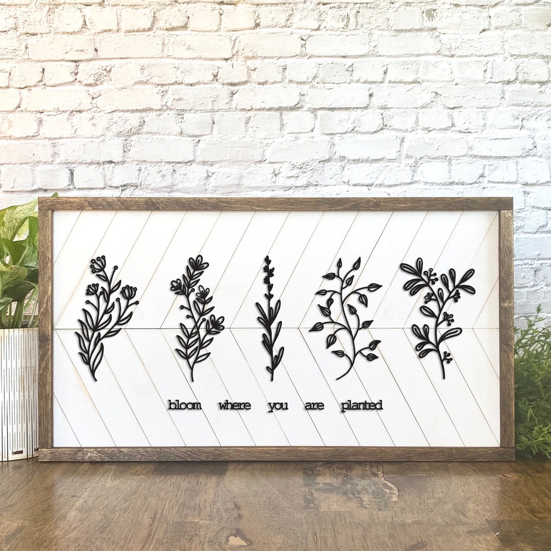 Floral Wood Sign Bloom Where You Are Planted Wood Sign Rustic Wood Sign ...