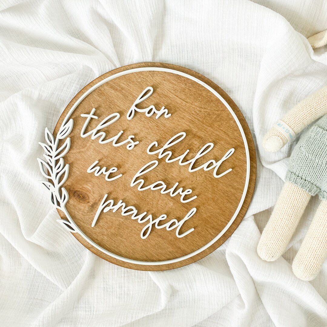 For This Child We Have Prayed Nursery Sign for Nursery Decor Baby Room ...