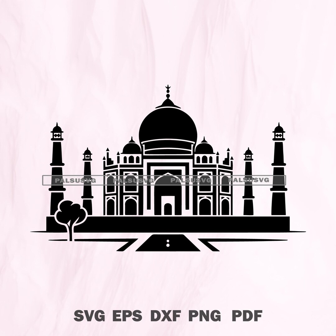 Taj Mahal SVG | Indian Monument Cut File (digital Download) - Etsy UK
