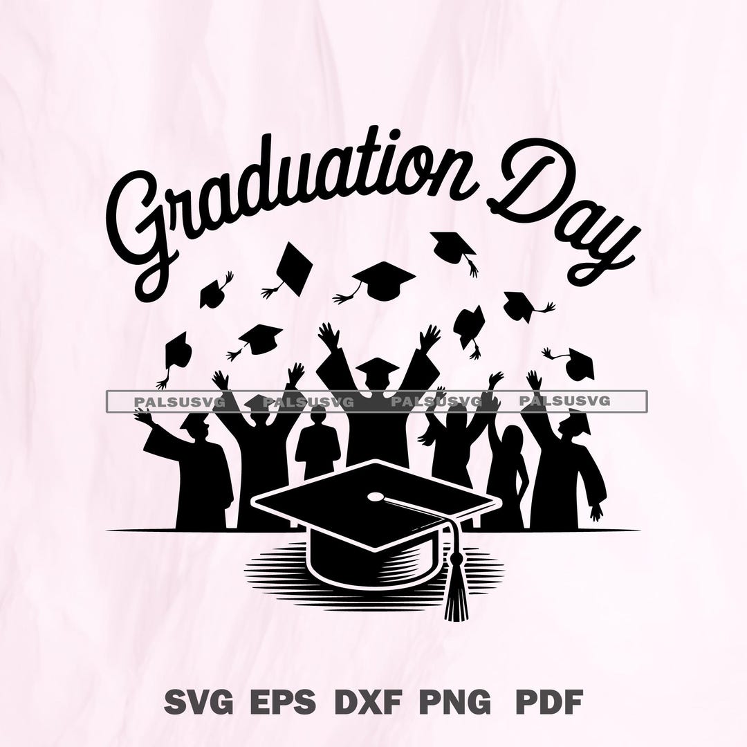 Graduation Day SVG, Cap and Gown Cut File (digital Download) - Etsy