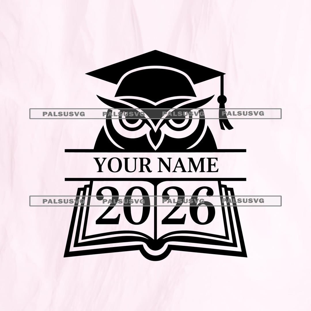 Class of 2026 Owl Graduate SVG – Personalized Senior Name Frame Cut ...