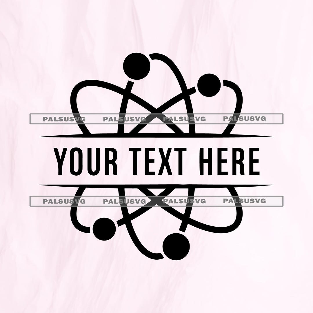 Science SVG, Atom Split Monogram Cut File for Cricut, Science Teacher ...