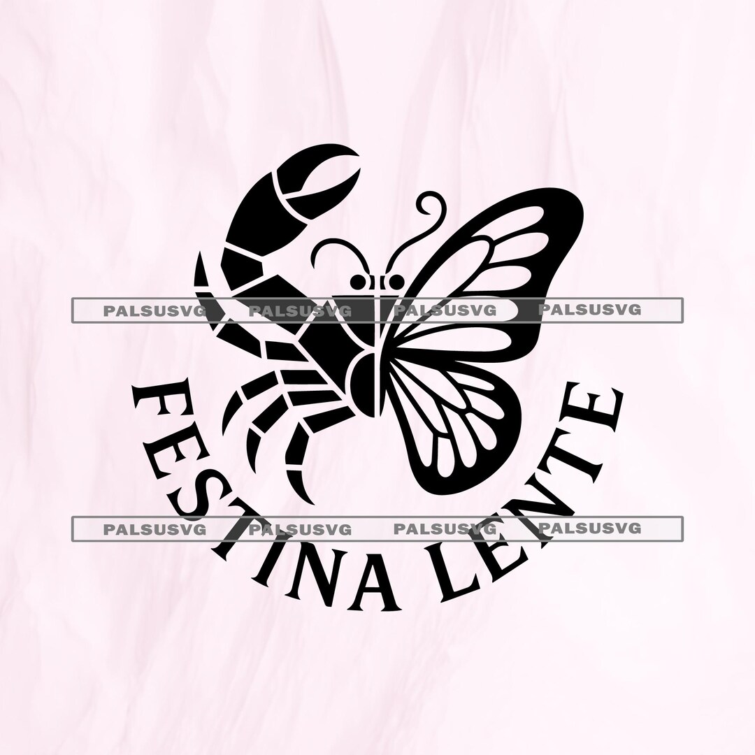 Festina Lente SVG – Latin Quote 'make Haste Slowly' Cut File (digital ...