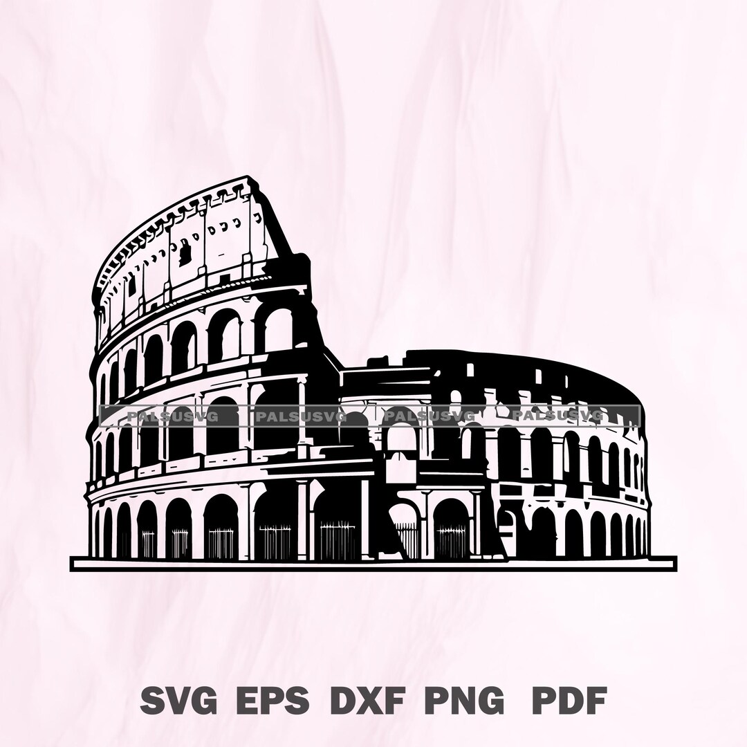 Colosseum SVG Cut File for Cricut & Silhouette | Rome Landmark Vector ...