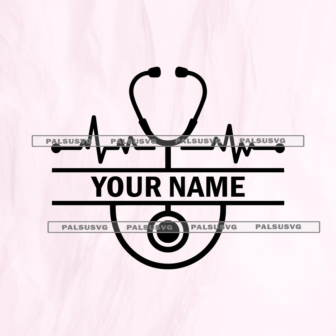 Nurse Split Monogram SVG – Stethoscope Heartbeat Personalized Name ...