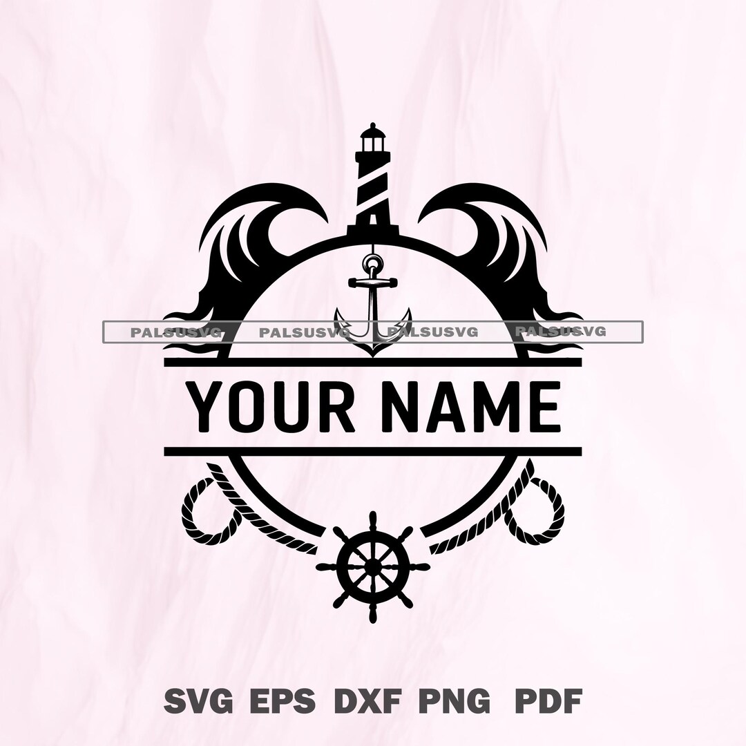Nautical Monogram SVG | Lighthouse, Ship Wheel Cut File (pdf, Png, Eps ...