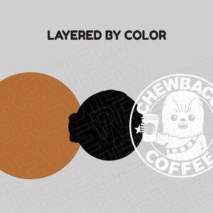 Chewbacca SVG Coffee Svg Png Dxf Clipart , Cut File Layered by Color - Etsy