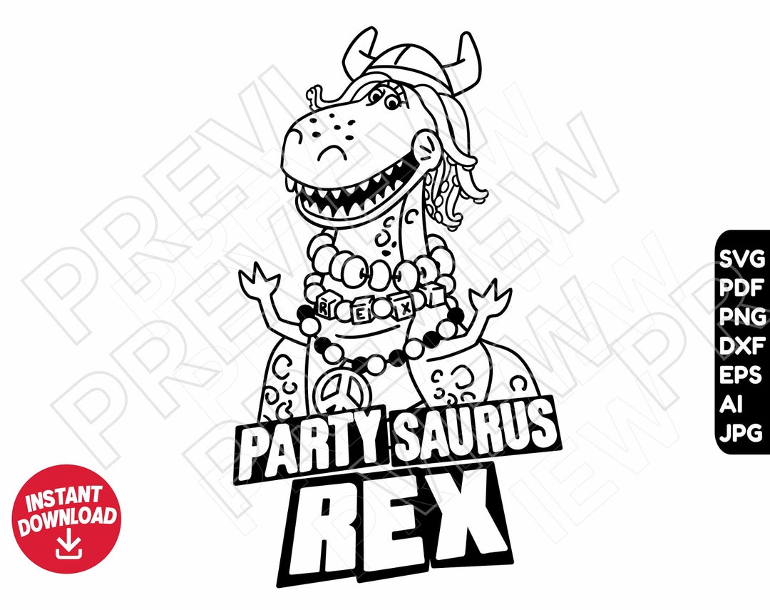 Toy Story Svg Party Saurus Rex Png Dxf Clipart Cut File Outlline Silhouette Etsy