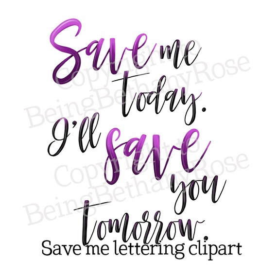 Save Me Today Budgeting Quote Lettering Clipart INSTANT | Etsy