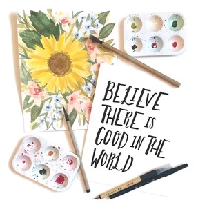 PRINTABLE Quote Believe There is Good in the World Be the - Etsy