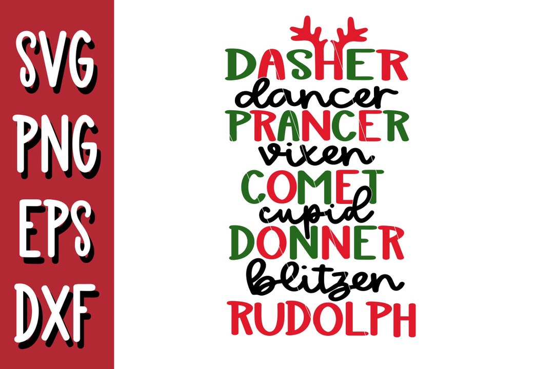 Dancer Dancer Vixen Prancer Rudolph SVG Png Eps Dxf Reindeer - Etsy