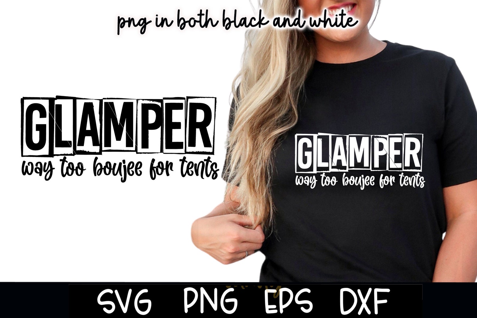Glamper Svg Too Boujee SVG for Tents Camping Glamping Camper Campground ...