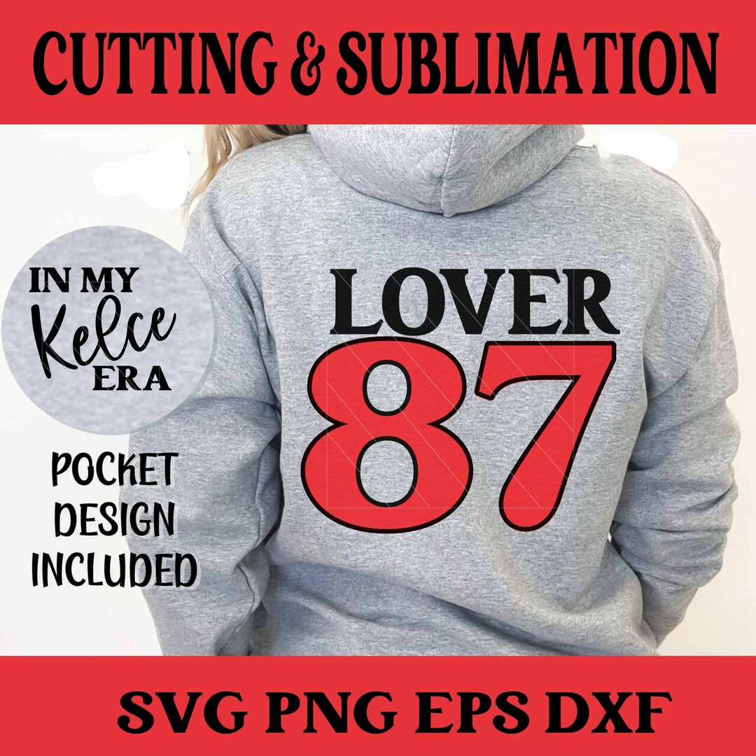 In My Kelce Era SVG, Kansas City, Lover Svg, 87 Svg, PNG, Eras Tour ...