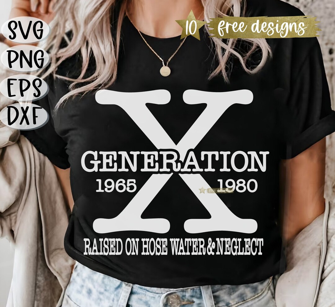 GEN-X SVG, Gen X Png, Generation Png Sublimation Digital Design Raised ...