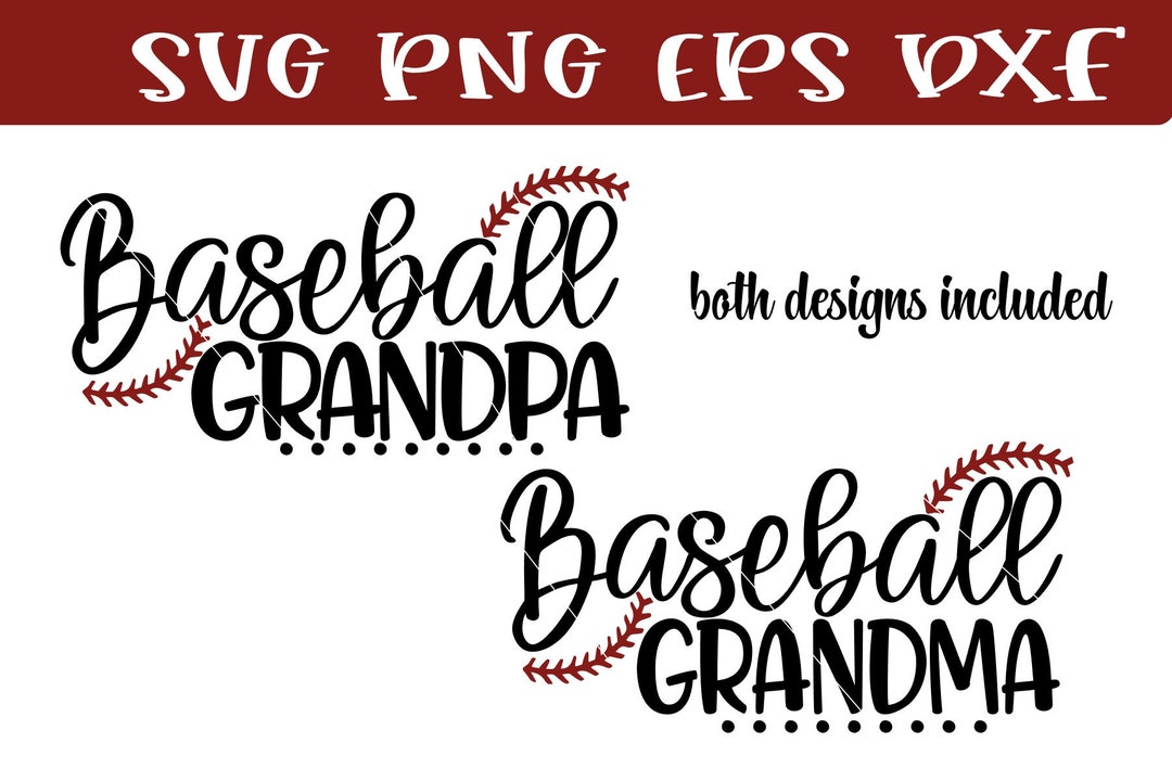 Baseball Grandpa Baseball Grandma Svg Baseball Baseball Svg Grandpa
