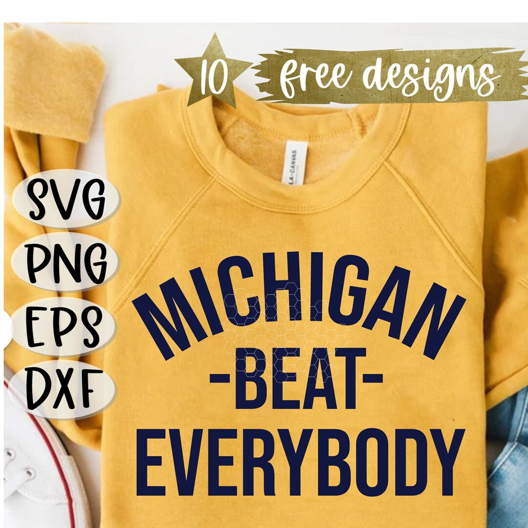 MICHIGAN Beat Everybody SVG, National Champions 2023, College Football ...