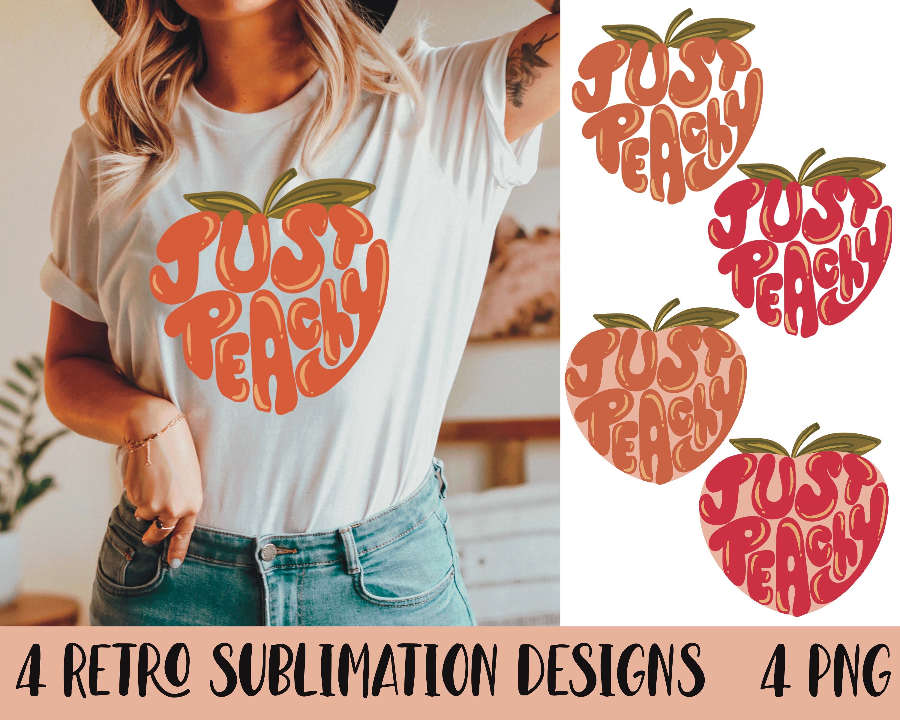 Just Peachy PNG| Boho Png| Retro Png| Retro Sublimation| T Shirt ...