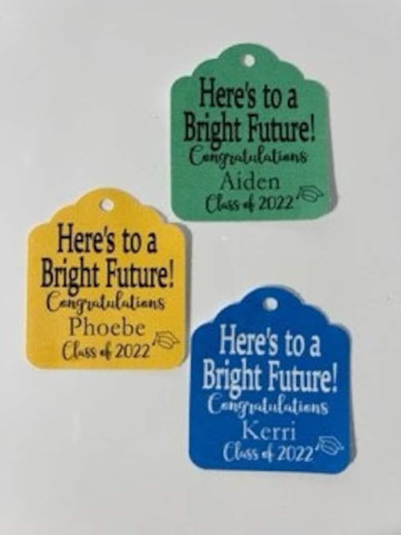 Graduation Favors; Here's to A Bright Future; Personalized Tag ...