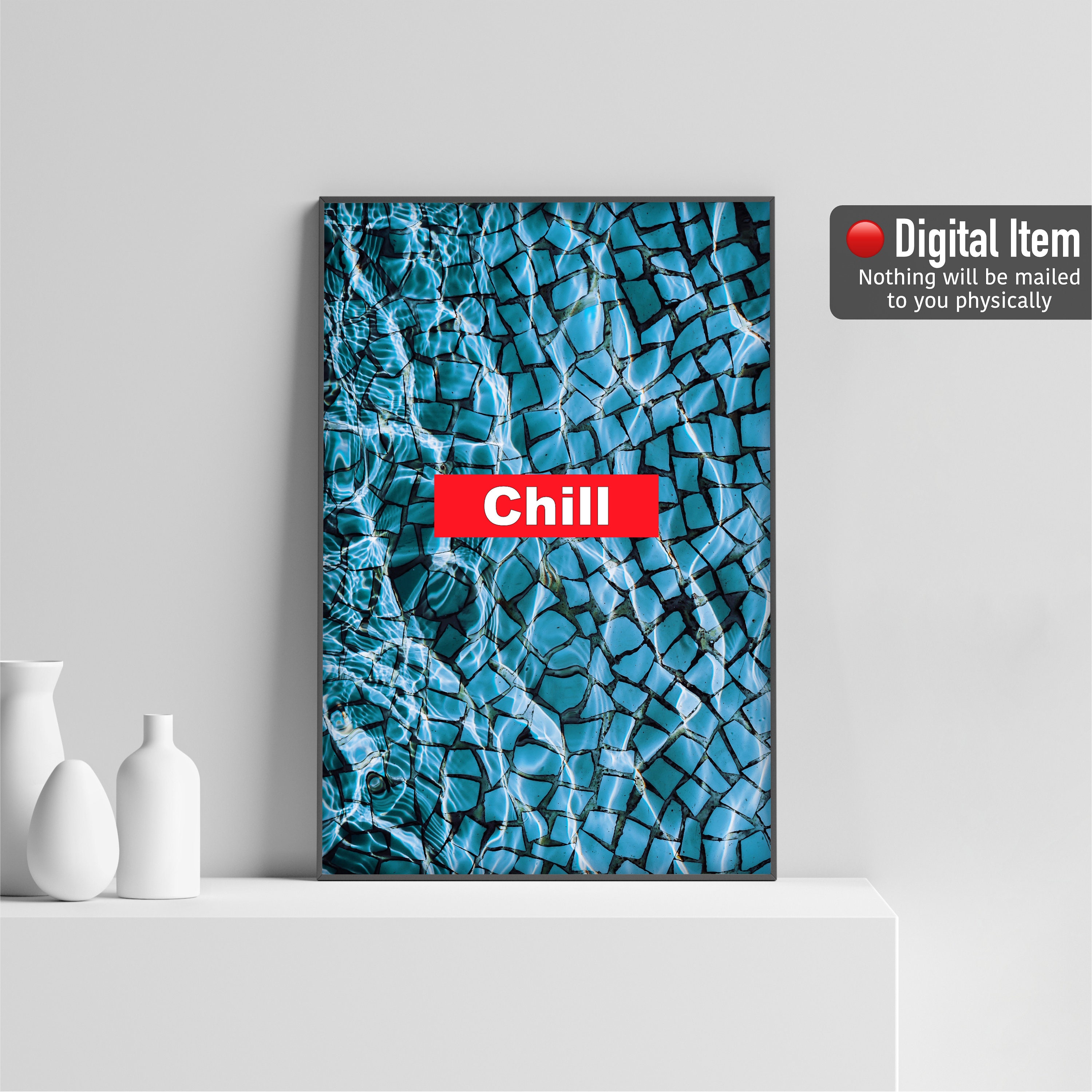 Chill Poster Pool Print Water Poster Chill Print Digital | Etsy