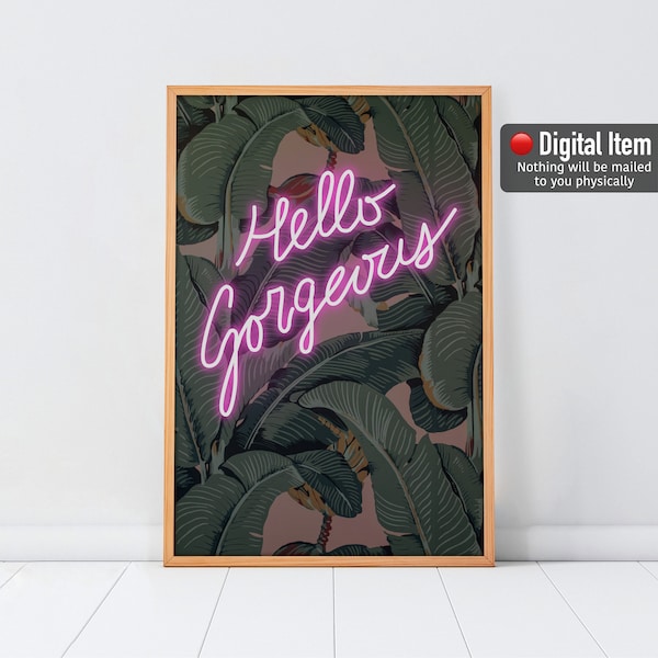 Hello Gorgeous Neon Sign - Etsy