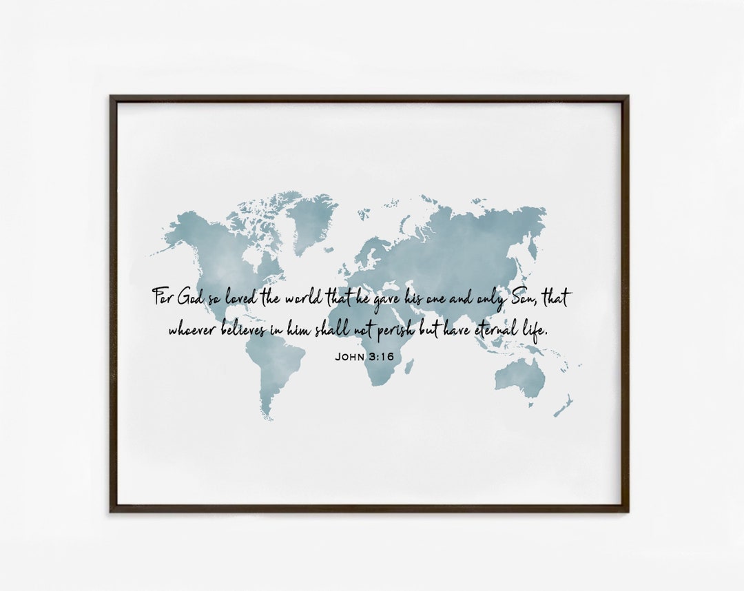 Christian Wall Art Large Blue WORLD MAP 16"x20", John 3:16, Christian ...