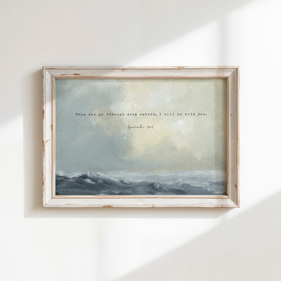 Isaiah 43:2 Christian Print - Ocean Waves Faith Decor - Etsy