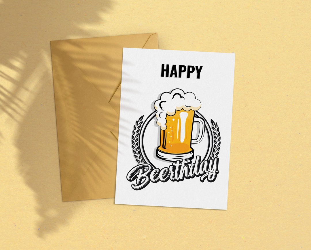 Beer Birthday Card, 21st Birthday Beer Card, Friend Birthday Card, Pun ...