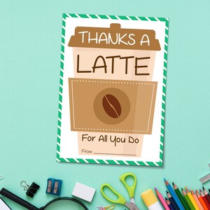 Thanks a Latte Coffee Gift Card Holder: Teacher Appreciation (PDF) - Etsy