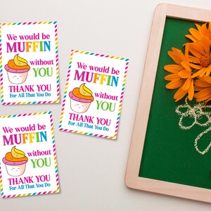 Muffin Without You Tags, Teacher Appreciation Week, Nurse Appreciation ...