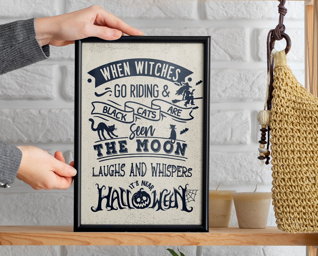 When Witches Go Riding Halloween Poster, Happy Halloween Printable ...