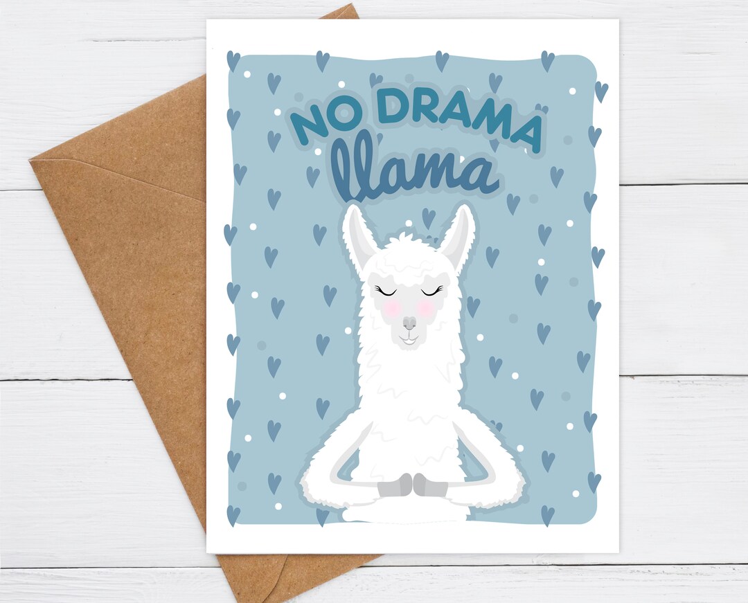 No Drama Llama Card, Funny Llama Card, Punny Llama Card, Birthday Pun ...