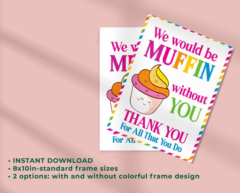 Muffin Without You Teacher Appreciation Sign (PDF & JPG) - Etsy