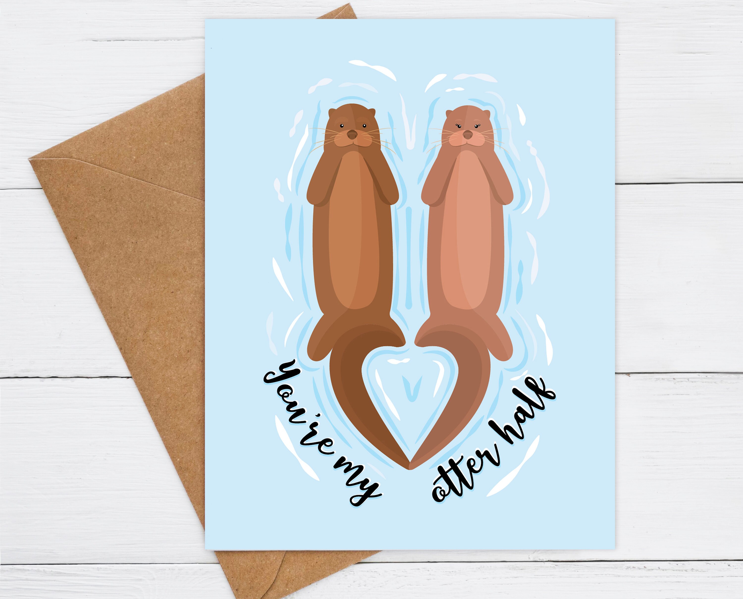 Otter Love Card You're My Otter Half Otter Pun Card - Etsy