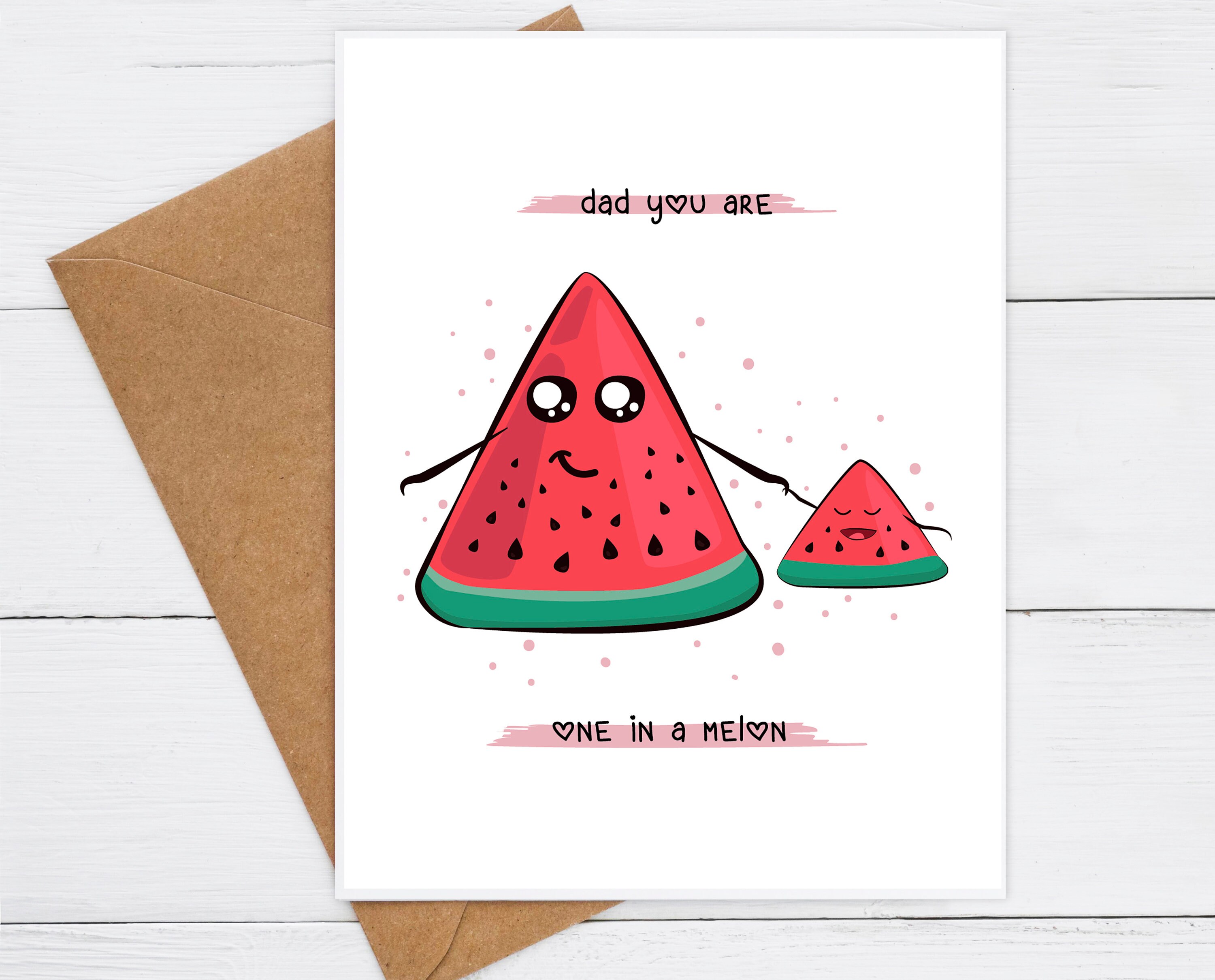 One in a Melon Card Dad Appreciation Gift Fathers Day Pun - Etsy